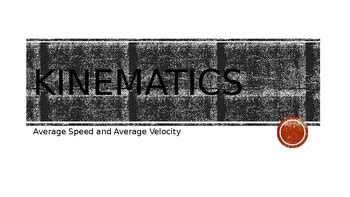 Physics Kinematics Part 2 Average Speed And Velocity By Sanchez Science