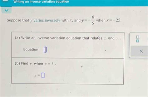 Solved Writing An Inverse Variation Equation Suppose That Y Varies