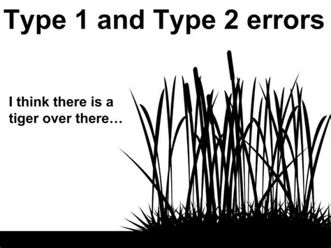 Type I And Type Ii Errors Pptx