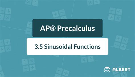 Sinusoidal Function And Its Key Characteristics A Review Albert