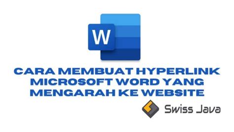 Cara Membuat Hyperlink Microsoft Word Yang Mengarah Ke Website