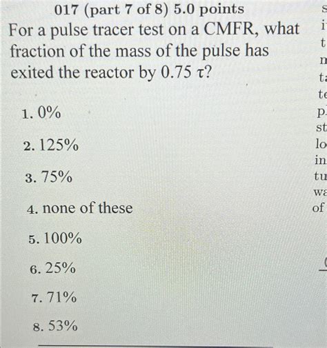 Solved 017 Part 7 Of 8 50 Points For A Pulse Tracer Test