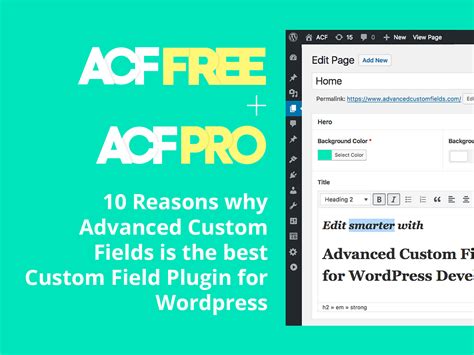 10 Reasons Why Advanced Custom Fields Is The Best Custom Field Plugin