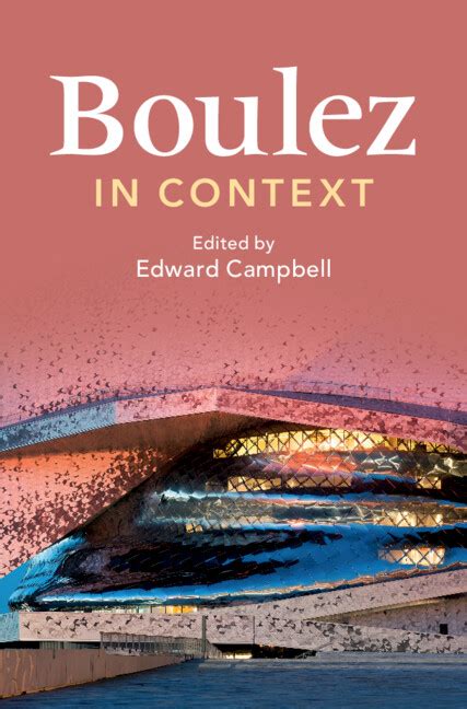 Boulez In Context