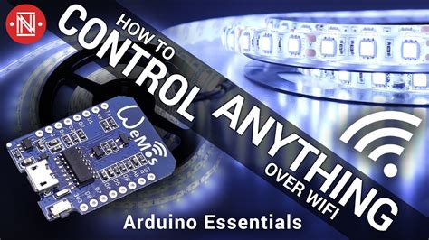 How To Control LEDs Or Anything Over WiFi Arduino Essentials 2 YouTube
