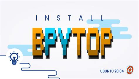 How To Install Bpytop On Ubuntu 2004 Vpsie Tutorials