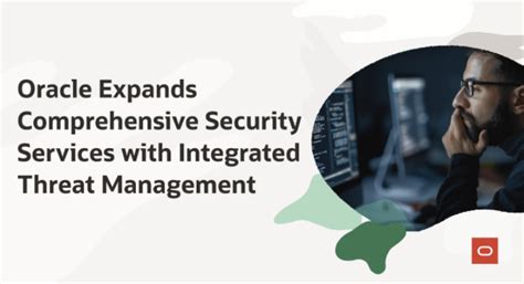 Oracle Strengthens Cloud Security Offerings With Integrated Threat Management