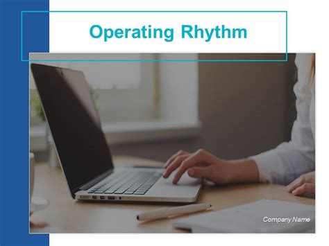 Operating Rhythm Powerpoint Presentation Slides Presentation Graphics Presentation