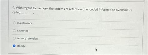 solved with regard to memory the process of retention of