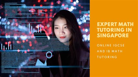 Comprehensive Online Igcse And Ib Math Tutoring In Singapore