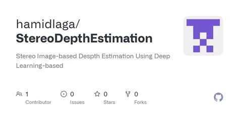 Github Hamidlagastereodepthestimation Stereo Image Based Despth