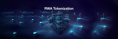 What Is Rwa Tokenization—a Guide To Tokenizing Real World Assets