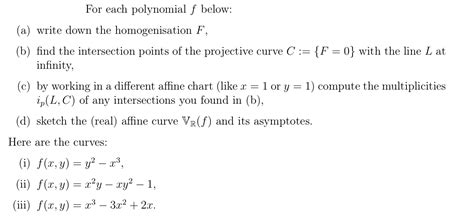 Solved For Each Polynomial F Below A Write Down The Ho