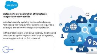Salesforce Integration Best Practices Connecting The Dots To Unlock The Full Potential Of