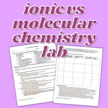Chemistry Lab Activity Ionic Vs Molecular In Lab Activities Chemistry Labs Chemistry