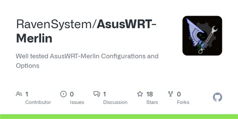 Github Ravensystemasuswrt Merlin Well Tested Asuswrt Merlin Configurations And Options