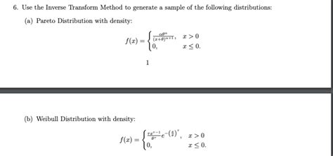Solved Use The Inverse Transform Method To Generate A Sample Chegg
