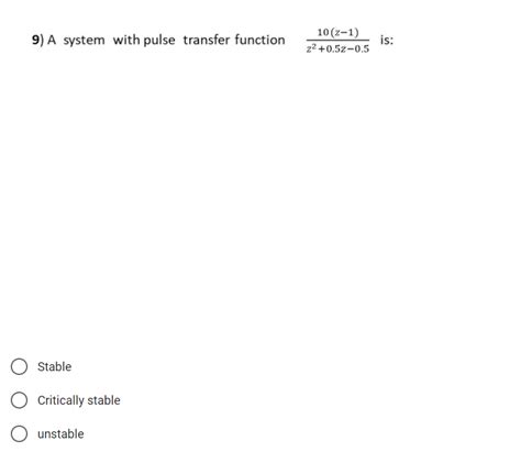 Solved A System With Pulse Transfer Function Chegg