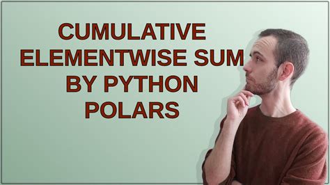Cumulative Elementwise Sum By Python Polars Youtube