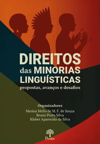 Livro Direitos Das Minorias Linguísticas Propostas Avanços E Desafios