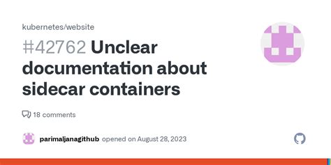Unclear Documentation About Sidecar Containers · Issue 42762