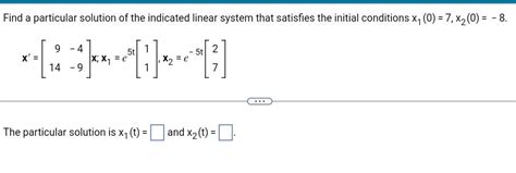 Solved Find A Particular Solution Of The Indicated Linear