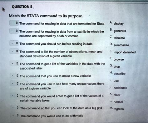 solved question 5 match the stata command to its purpose the command