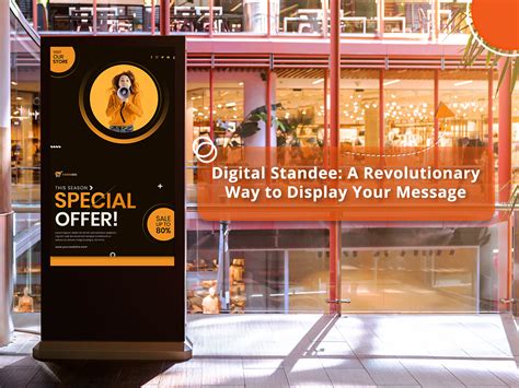 Digital Standee A Revolutionary Way To Display Your Message Sparsa