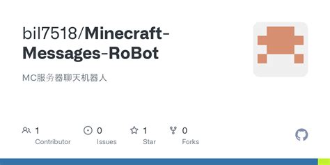 github bil7518 minecraft messages robot mc服务器聊天机器人