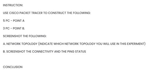 Solved Instruction Use Cisco Packet Tracer To Construct The
