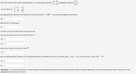 Solved Nb Enter Matrices With Nested Square Brackets Eg