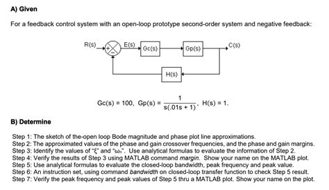 SOLVED For A Feedback Control System With An Open Loop Prototype Second Order System And