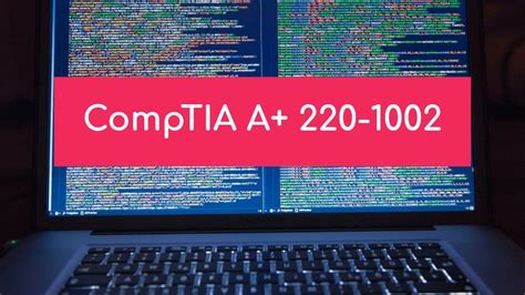 comptia a 220 1002 online it training center