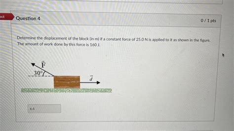 solved determine the displacement of the block in m if a
