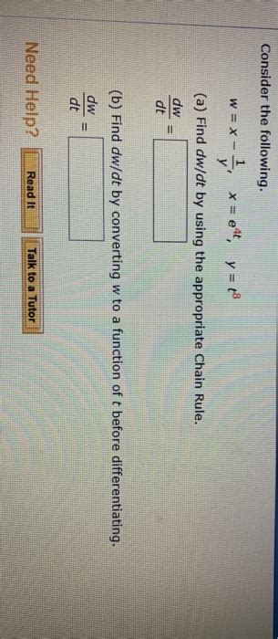 Solved Consider The Following A Find Dw Dt By Using The Chegg Com