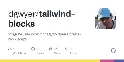 GitHub Dgwyer Tailwind Blocks Integrate Tailwind With The Wordpress Create Block Script