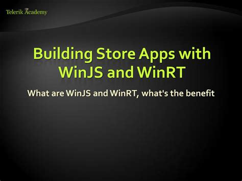 Ppt Winjs And Winrt Introduction Powerpoint Presentation Free Download Id6606412