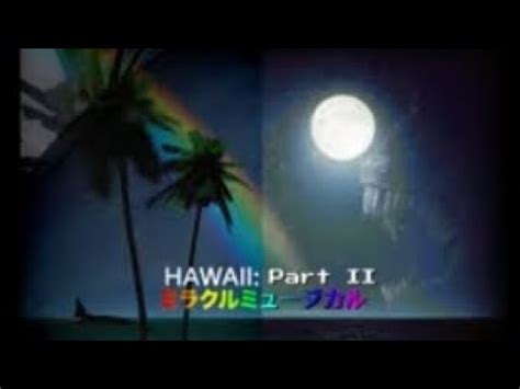 Miracle Musicalhawaii Part Ii 8d Audio Full Album Plus Bonus Track