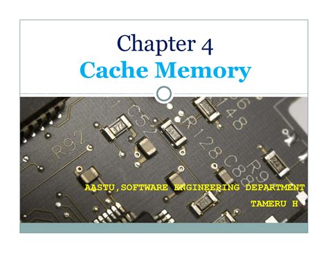 Ch4 1 Cache Memory Part 2 Chapter 4 Cache Memory AASTU SOFTWARE