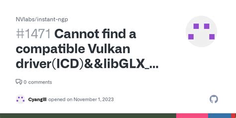 Cannot Find A Compatible Vulkan Driver Icd Libglx Nvidia So Cannot Open Shared Object File