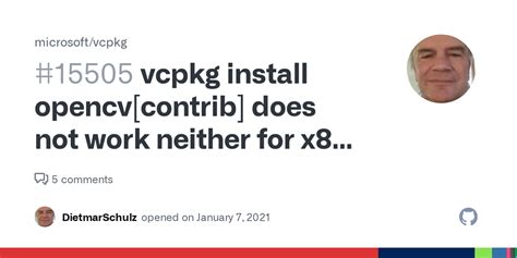 Vcpkg Install Opencv Contrib Does Not Work Neither For X Nor For X Issue