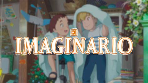 El imaginario: Studio Ponoc se marca su mejor película con una historia muy Ghibli