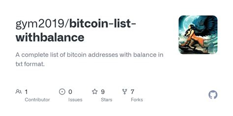 Github Gym Bitcoin List Withbalance A Complete List Of Bitcoin Addresses With Balance In