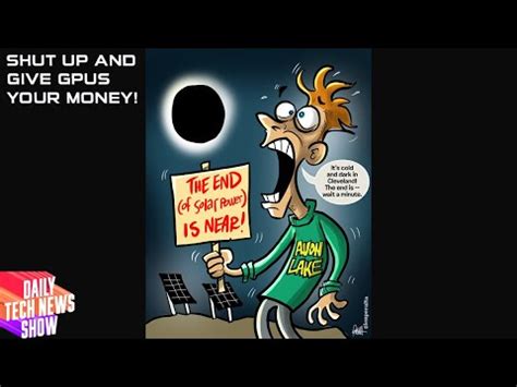 Shut Up And Give GPUs Your Money DTNS 4722 YouTube
