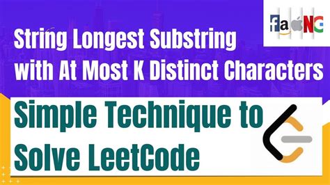 386 · Longest Substring With At Most K Distinct Characters Faang