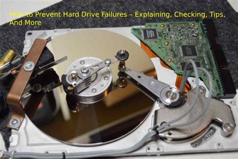 How To Prevent Hard Drive Failures Explaining Checking Tips And Mor