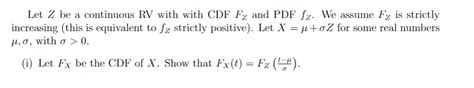 solved let z be a continuous rv with with cdf fz and pdf fz