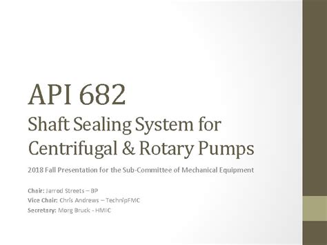 Api 682 Shaft Sealing System For Centrifugal Rotary