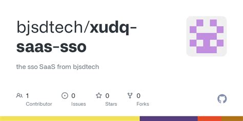 GitHub Bjsdtech Xudq Saas Sso The Sso SaaS From Bjsdtech