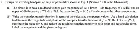 solved cf v fig 1 design the inverting bandpass op amp
